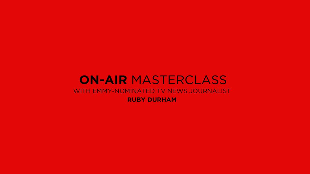 Grouped - ON-AIR MASTERCLASS BY RUBY DURHAM